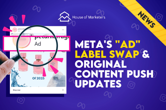 Meta's Ad Label Swap & Creator Updates